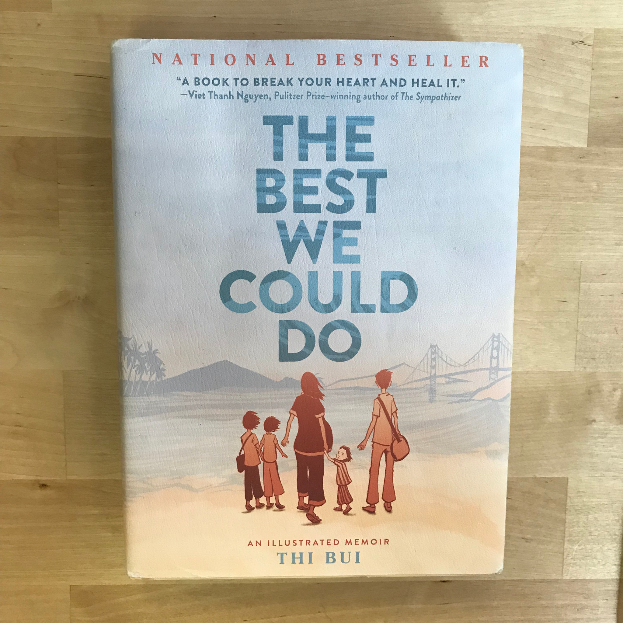 Thi Bui - The Best We Could Do - Hardback (USED) - MOJOMALA LLC
