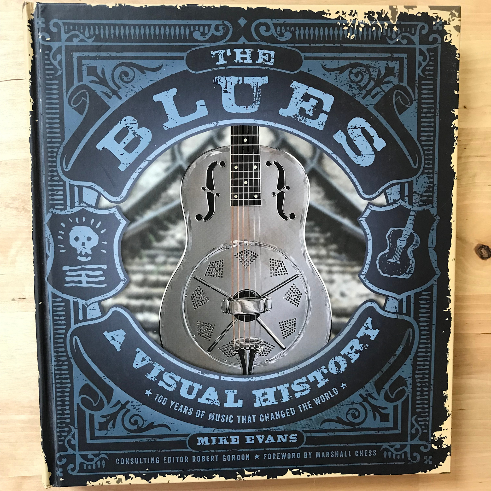Mike Evans - The Blues: A Visual History - Hardback (USED) - MOJOMALA LLC