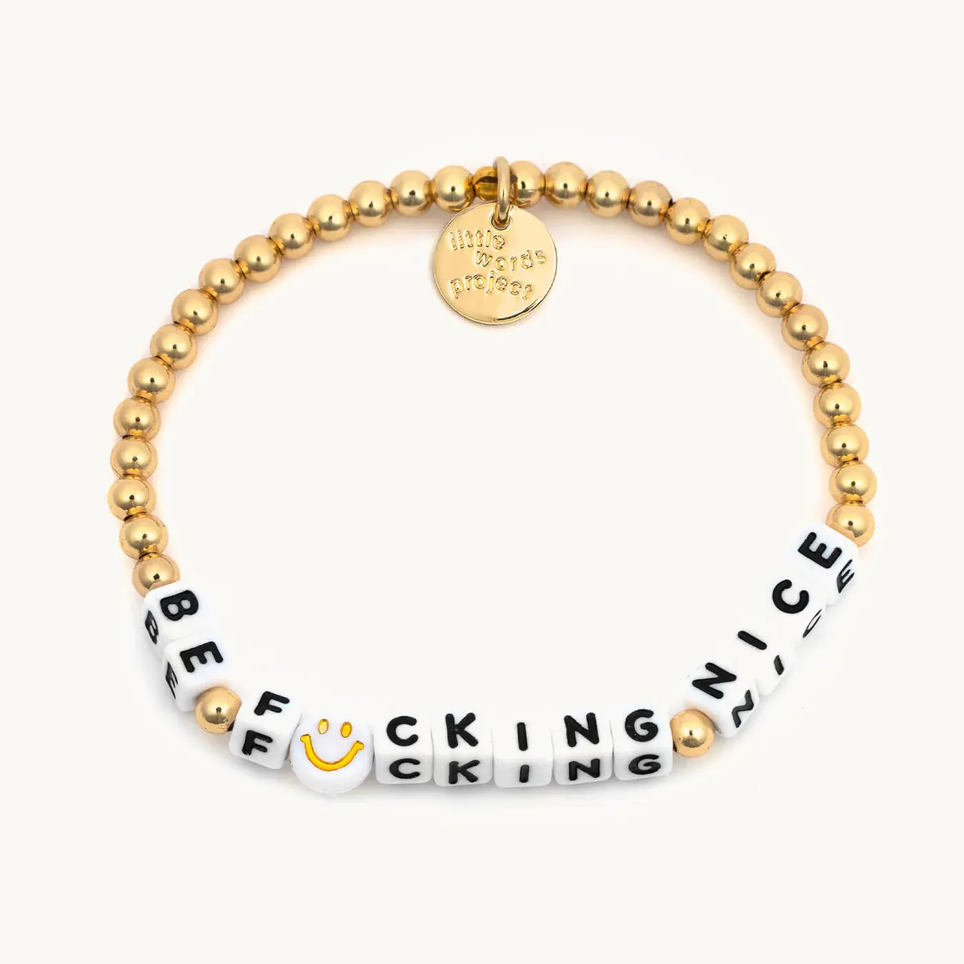 Little Words Project Bracelet Be F*cking Nice WATERPROOF (small/medium ...