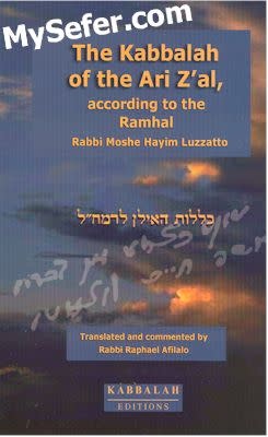 The Kabbalah of the AriZal according to the Ramchal - Klalout HaIlan ...