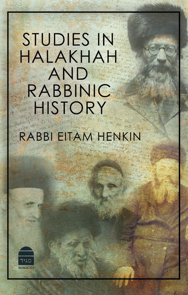 Studies in Halakha and Rabbinic History - My Sefer