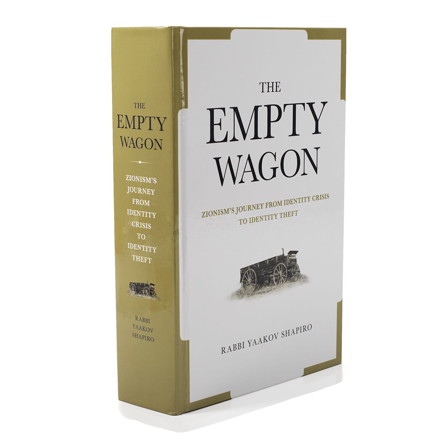 The Empty Wagon: Zionism's journey from identity crisis to identity ...