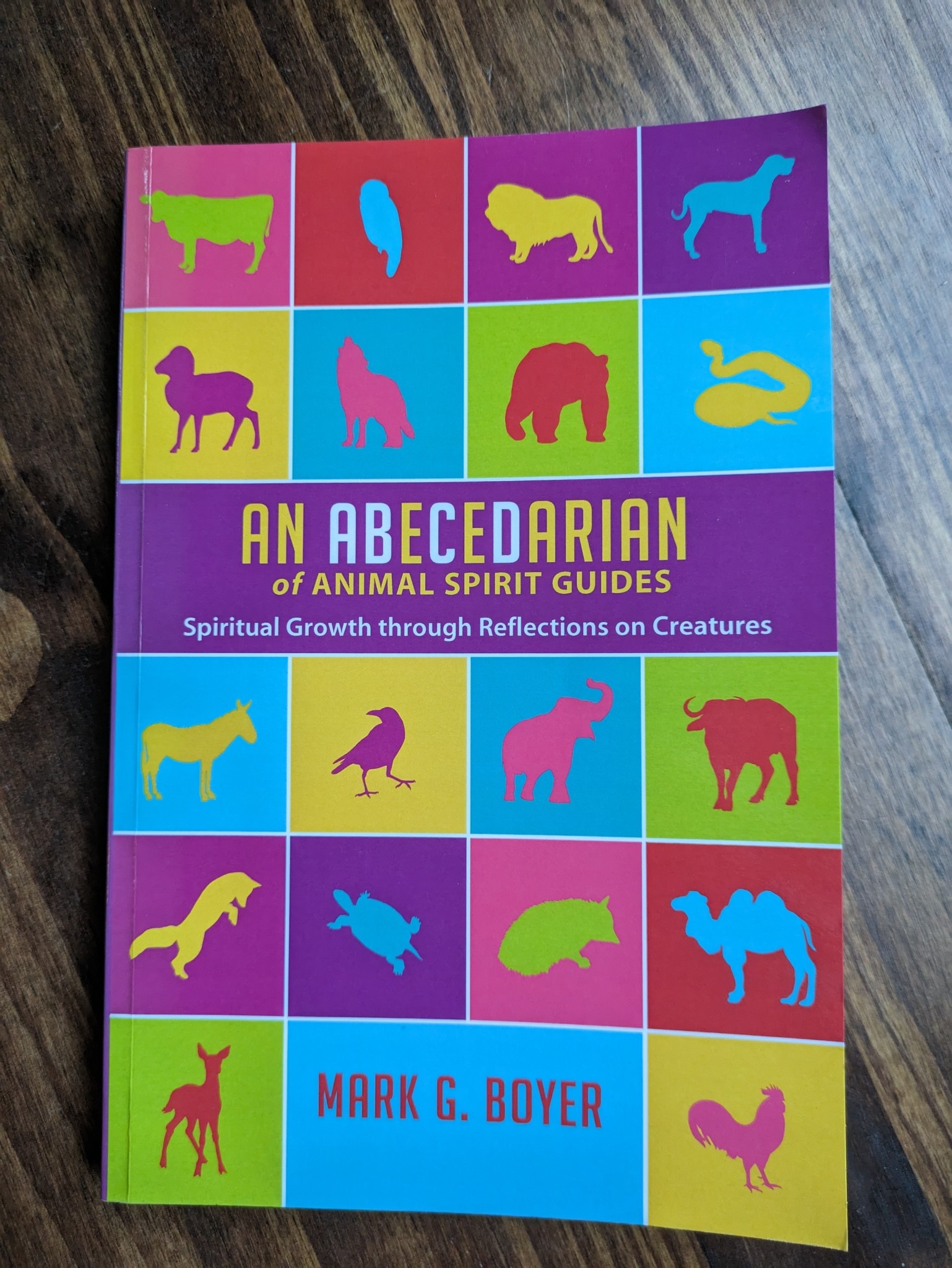An Abecedarian of Animal Spirit Guides Mark G. Boyer - Elsewhere ...