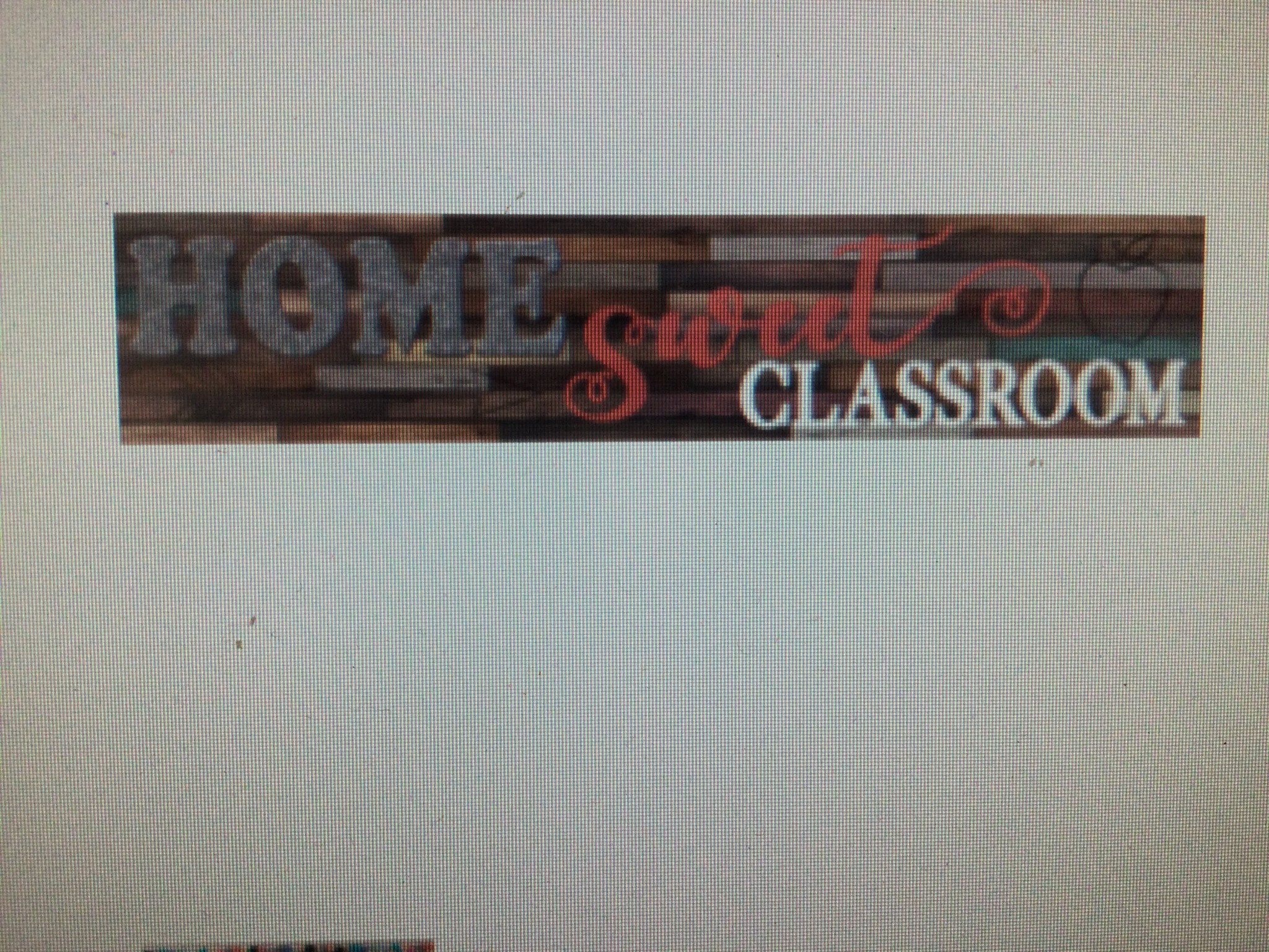 Home Sweet Classroom Banner - School Spot