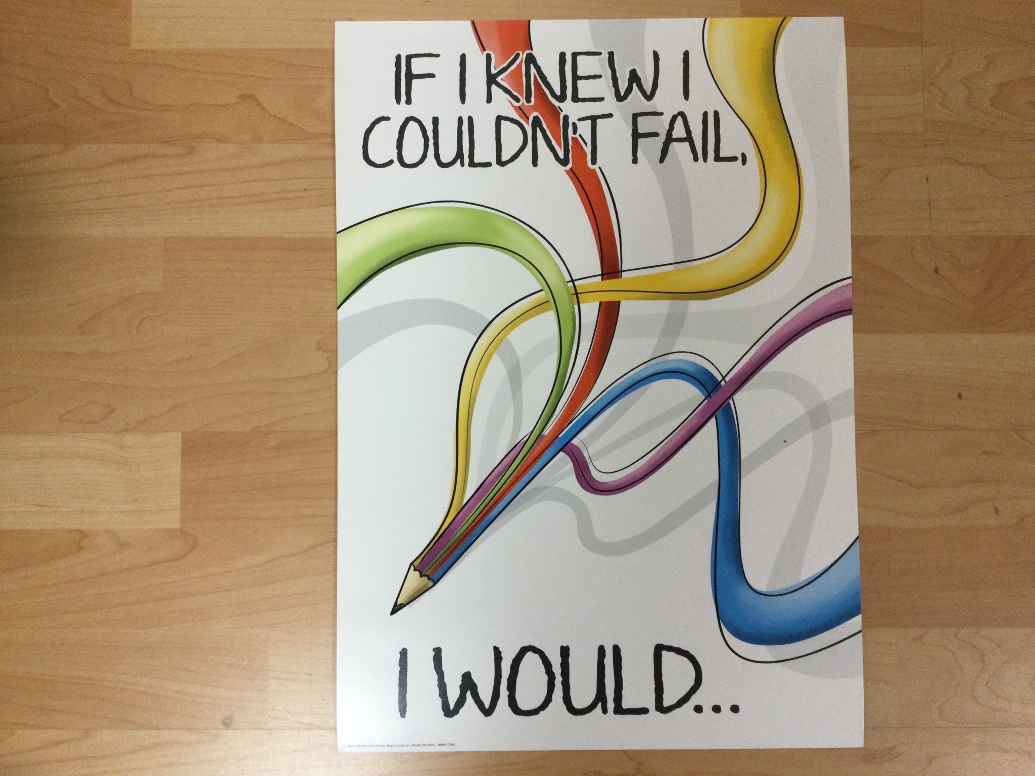 If I Knew I Couldn't Fail Poster - School Spot