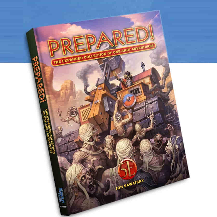 Prepared! The Expanded Collection of One-Shot Adventures - Sanctum Games