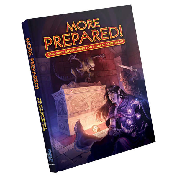 More Prepared! One-Shot Adventures for a Great Game Night - Sanctum Games
