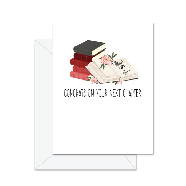 Congrats On Your Next Chapter! Card - Copper Alley Gift Boutique