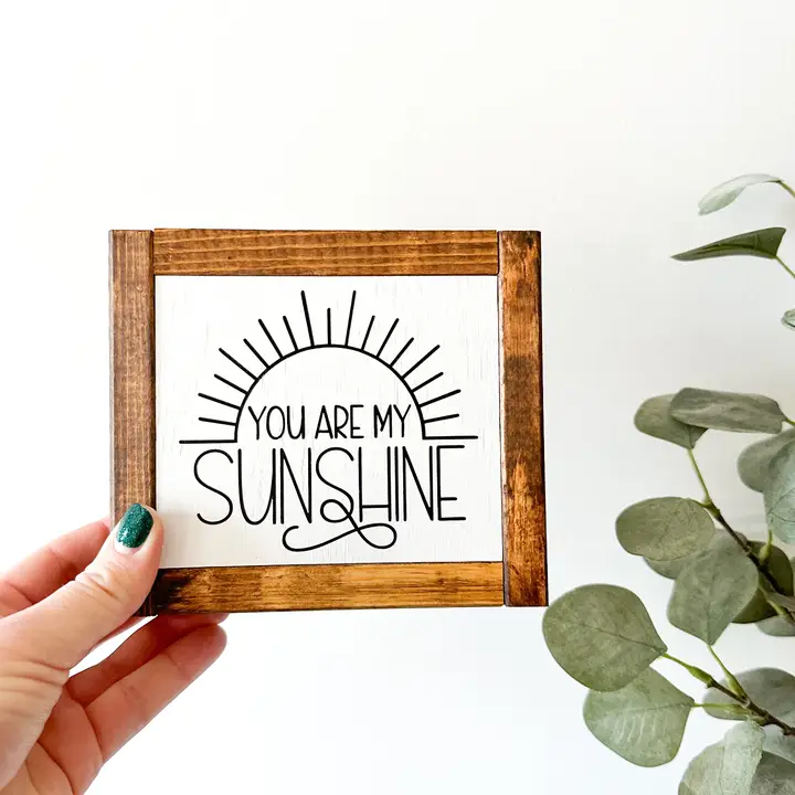 You Are My Sunshine Mini Wall Sign - Copper Alley Gift Boutique