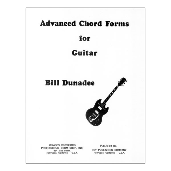 TRY Publishing Advanced Chord Forms For Guitar - by Bill Dunadee ...
