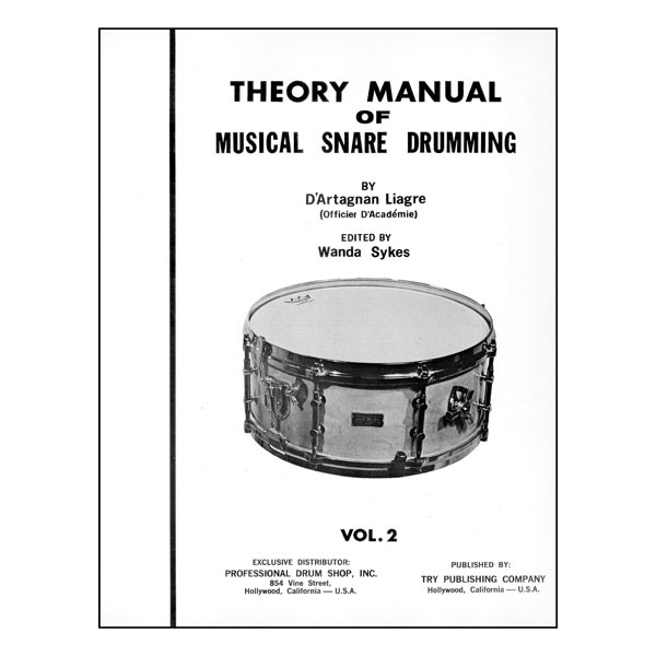 TRY Publishing Theory Manual Of Musical Snare Drumming Volume 2 - by D ...