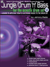 Alfred Publishing Co. Jungle/Drum 'n' Bass for the Acoustic Drum Set ...