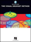Hal Leonard The Visual Drumset Method - by Matt Adrianson - HL06620152 ...