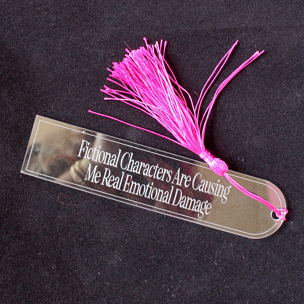 Fictional characters are causing me real emotional damage Acrylic ...