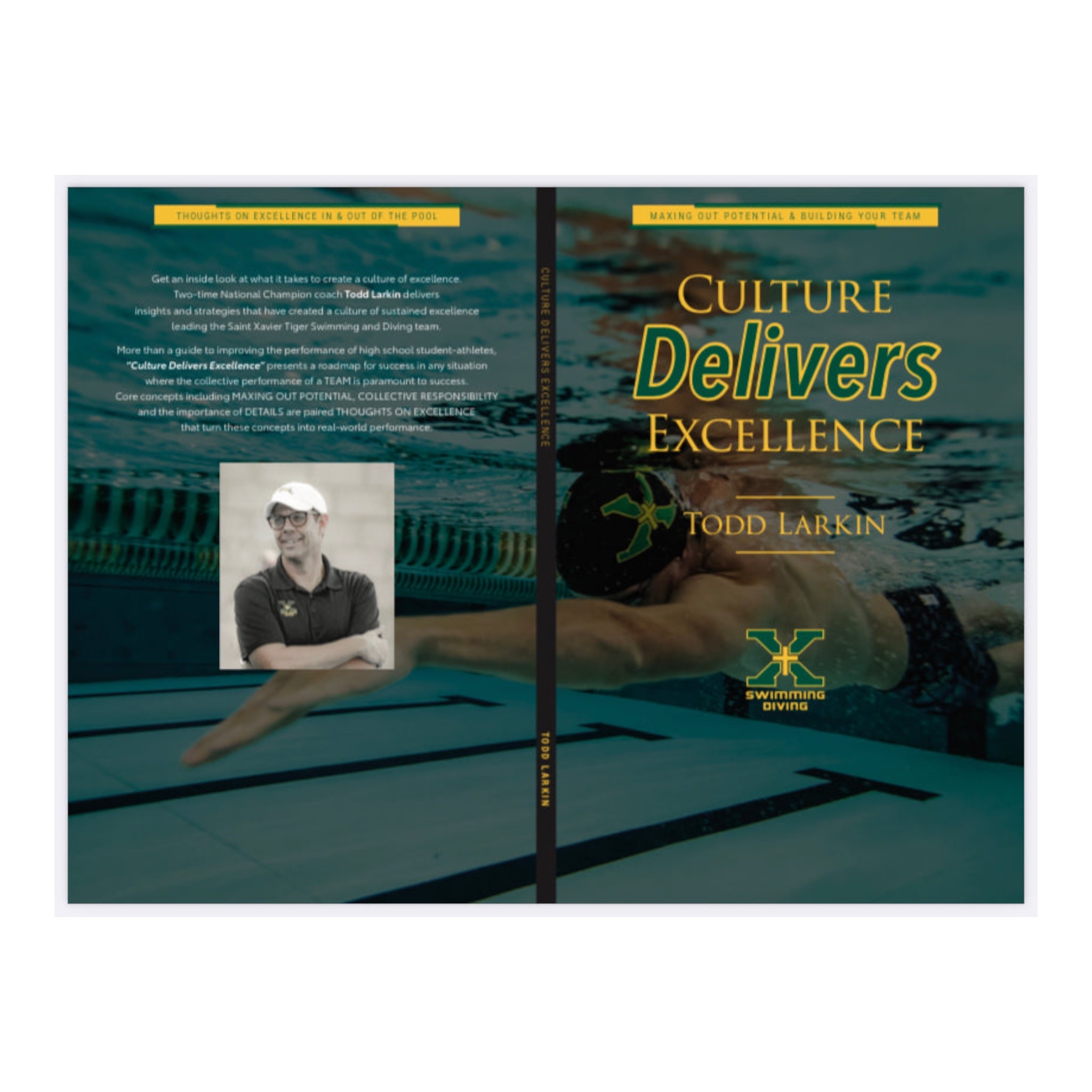 Culture Delivers Excellence by Todd Larkin - Saint Xavier High School