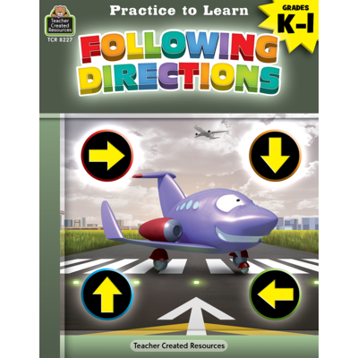 Practice to Learn: Following Directions Grades K-1 - Educational Outfitters