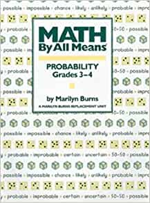 Math By All Means: Probability, Grades 3-4 - Educational Outfitters