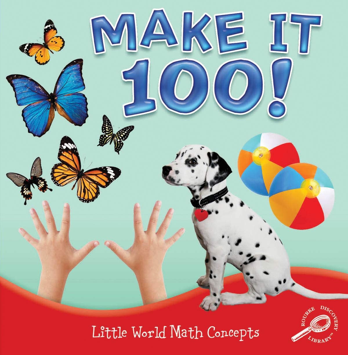 Make It 100! (Little World Math) - Educational Outfitters