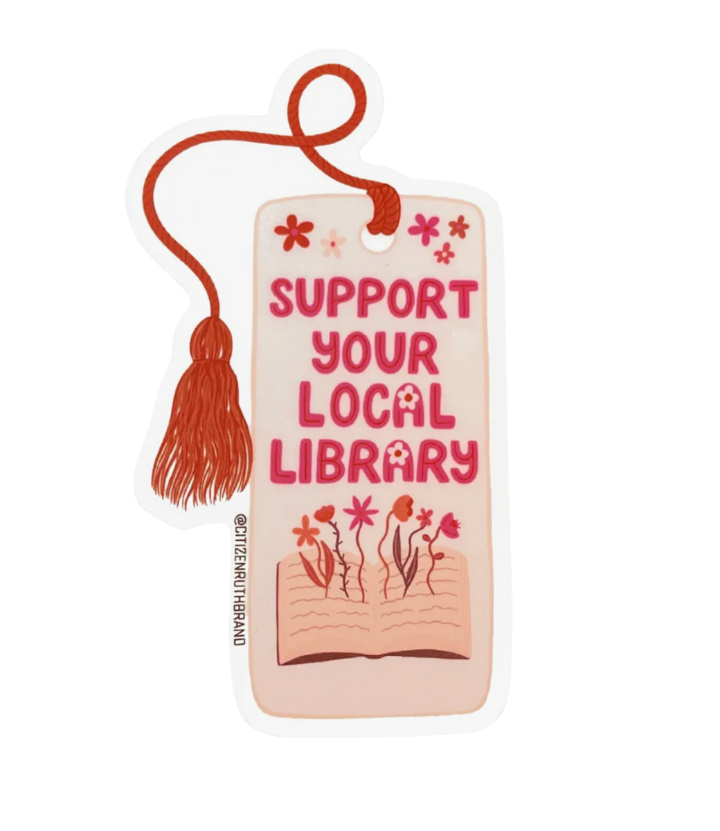 Support Your Local Library Sticker - Peepa's
