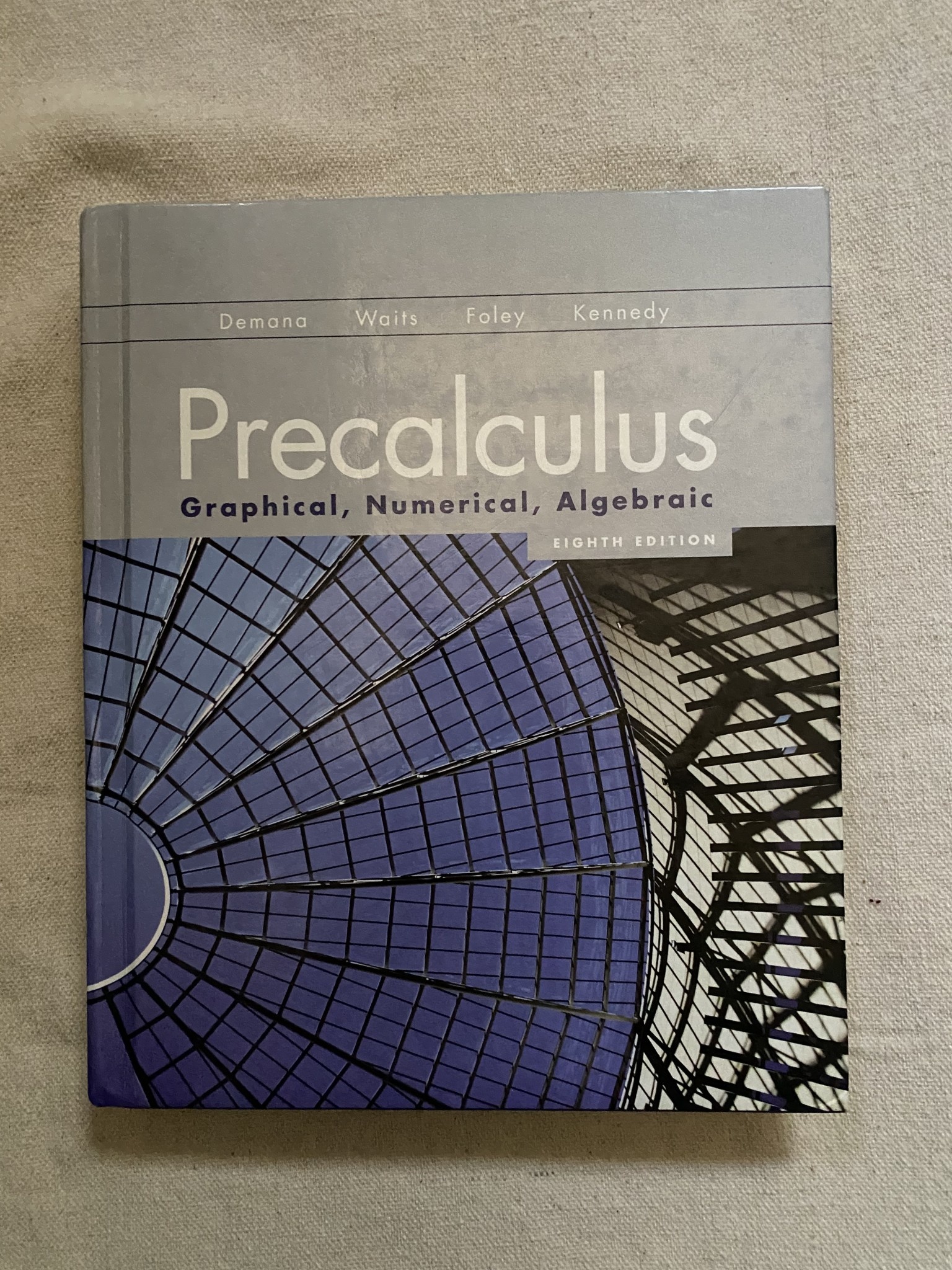PRECALCULUS GRAPHICAL, NUMERICAL, ALGEBRAIC 8TH ED USED - Episcopal ... PRECALCULUS GRAPHICAL, NUMERICAL, ALGEBRAIC 8TH ED USED - Episcopal ...