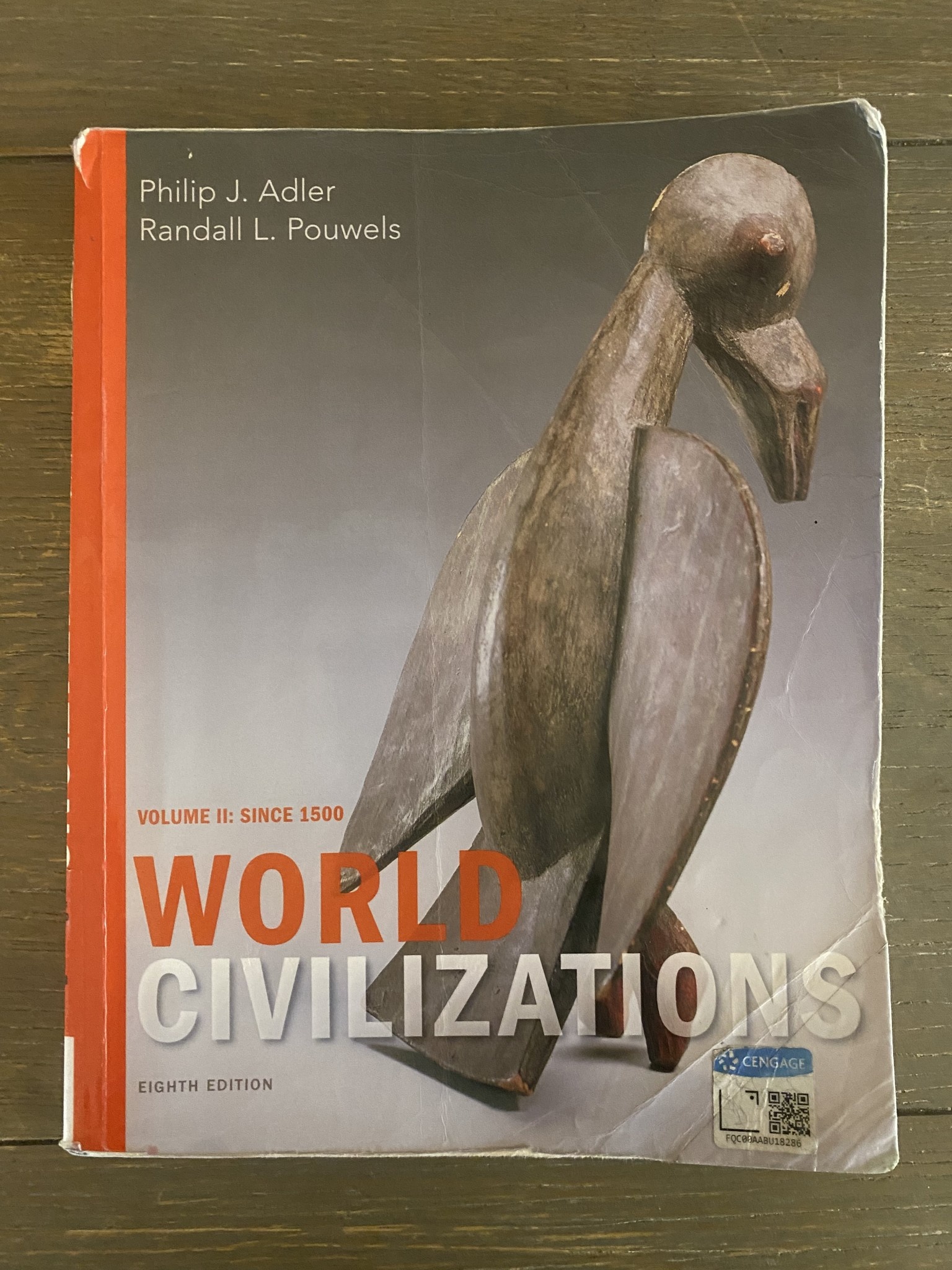 World Civilizations : Volume II: Since 1500 USED - Episcopal School of ...