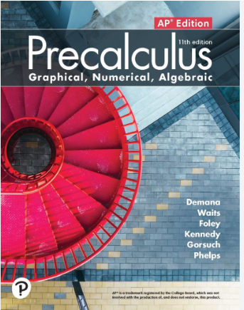 Precalculus: Graphical, Numerical, Algebraic AP Edition 11th edition ...