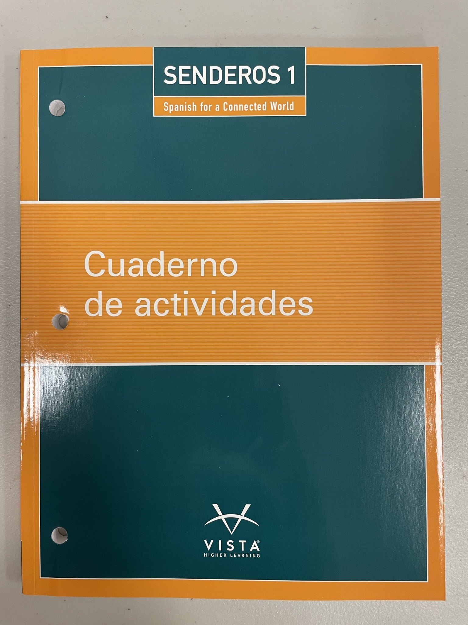 Senderos Level 1 Workbook - Episcopal School of Jacksonville