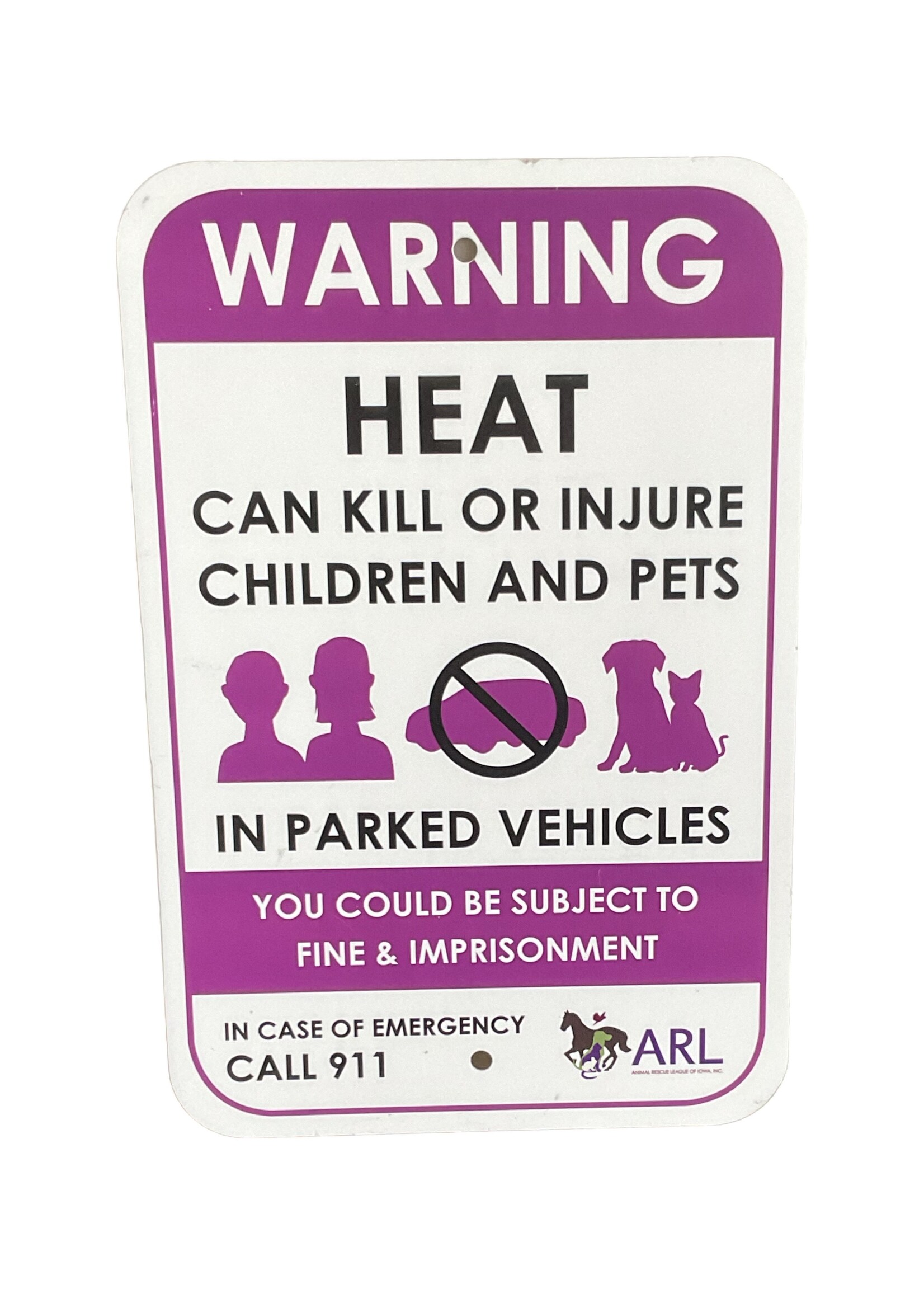 Arl Warning Sign - Animal Rescue League of Iowa
