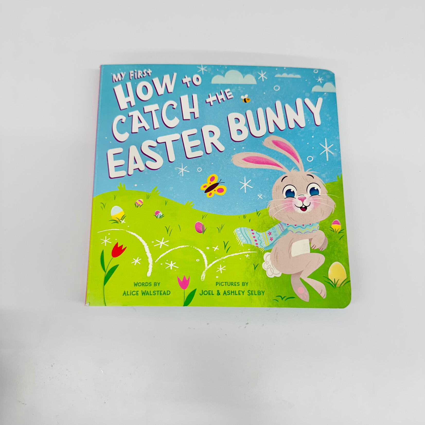 My First How To Catch the Easter Bunny Book - Macs & Milli