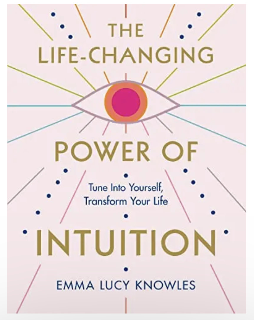 The Life-Changing Power of Intuition - Mystic Mountain Magick