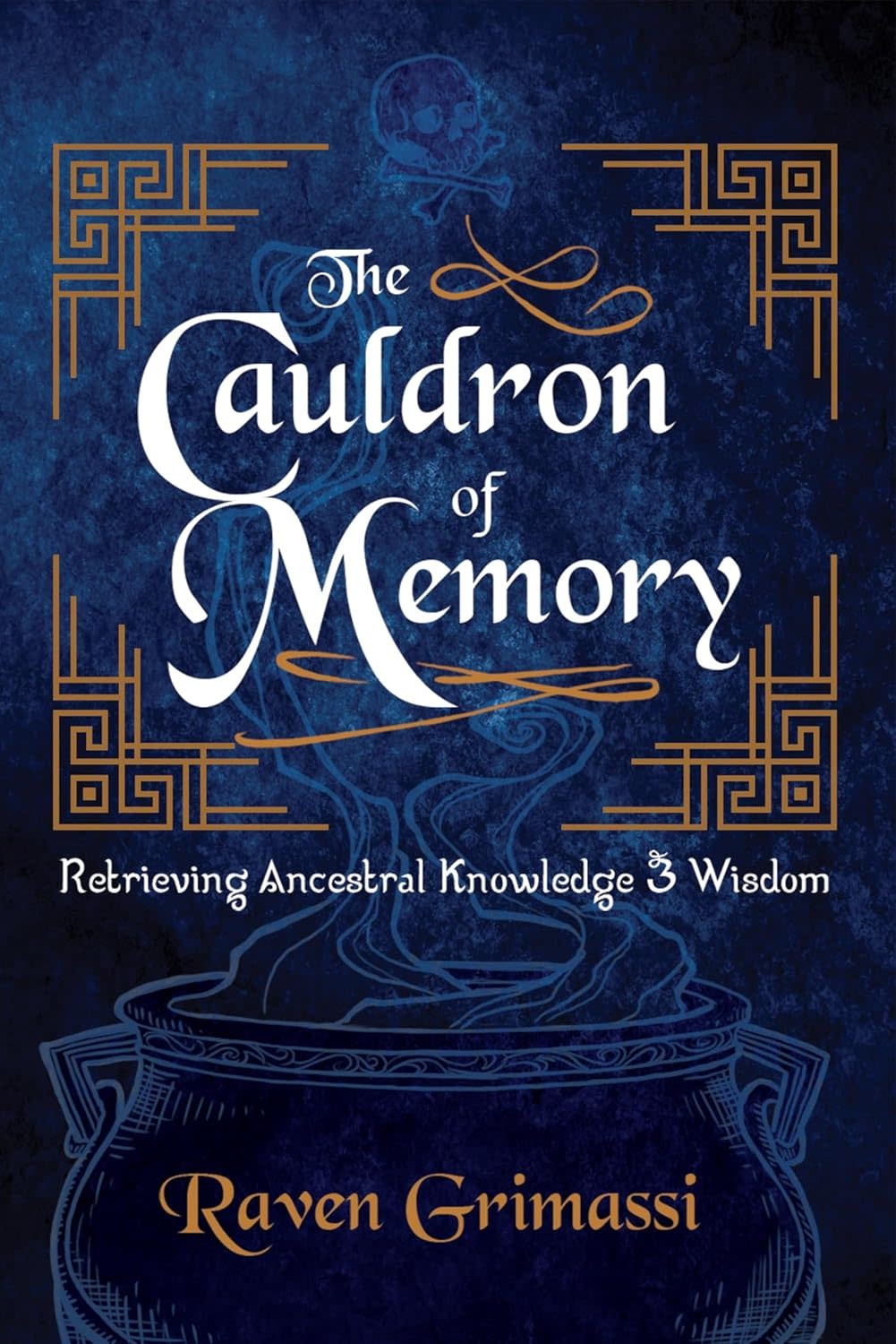 The Cauldron of Memory - Mystic Mountain Magick