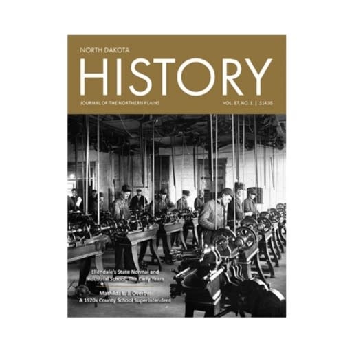 North Dakota History Journal Volume 87 #1 2022 - North Dakota State Museum