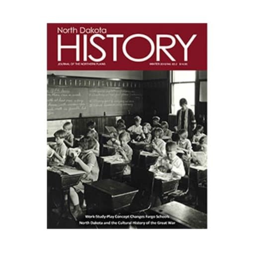 North Dakota History Journal Volume 83 #2 2018 - North Dakota State Museum