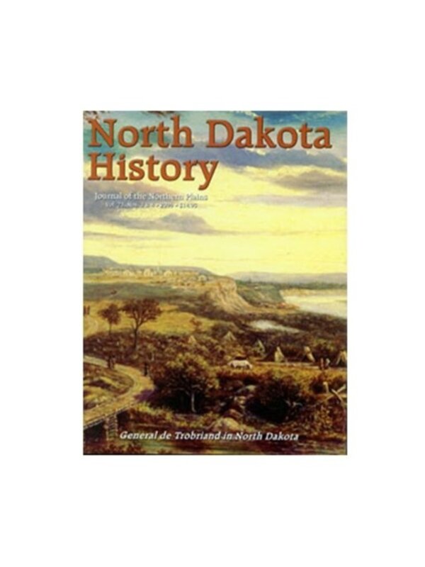 North Dakota History Journals - North Dakota State Museum
