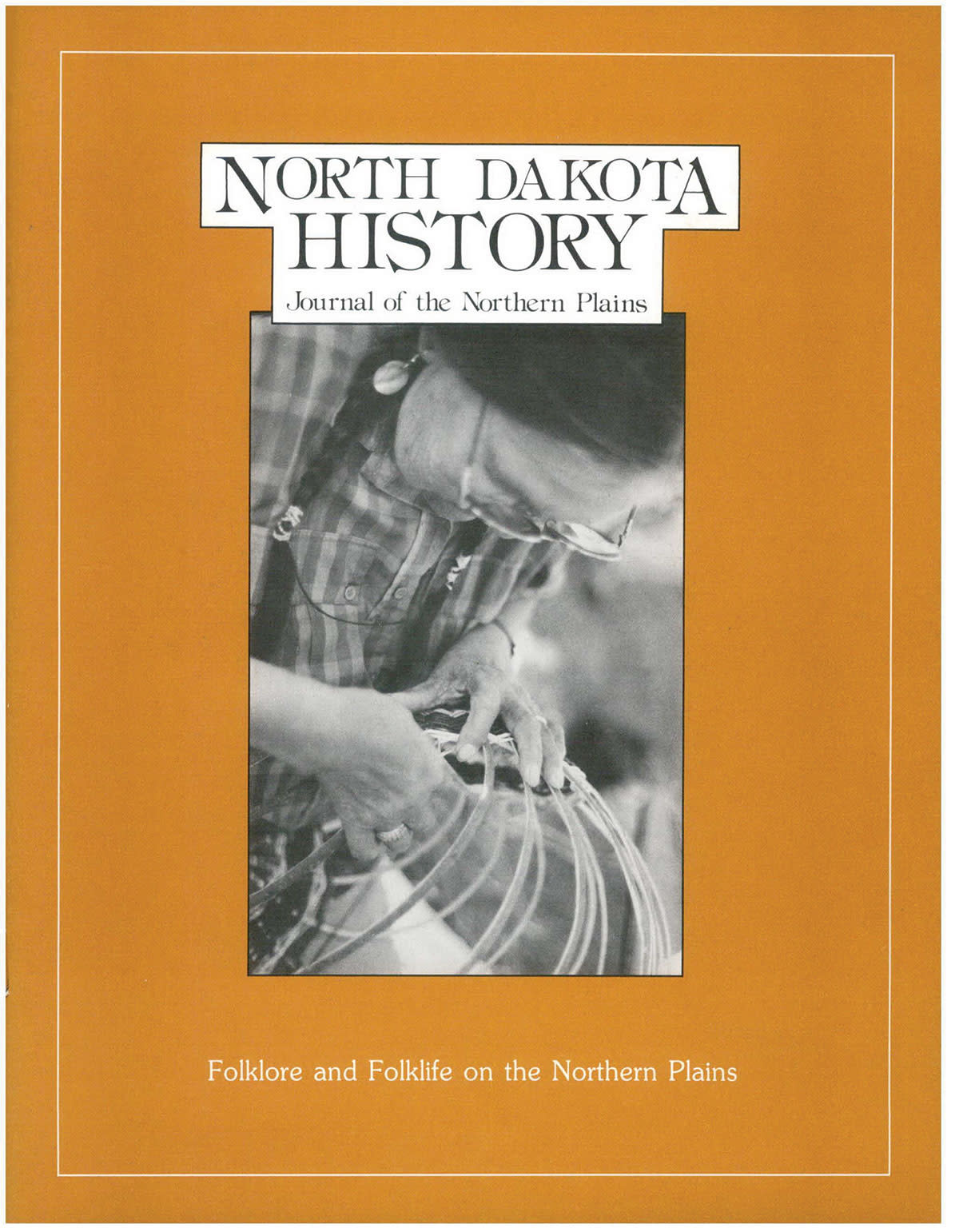 North Dakota History Journal Volume 56 #4 1989 - North Dakota State Museum