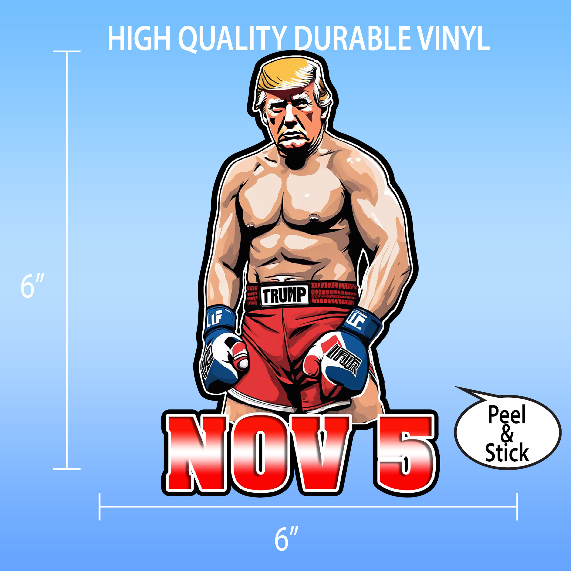 Pro Trump Boxer Sticker - SLE Customs - 6" Indoor/Outdoor - SLE Customs
