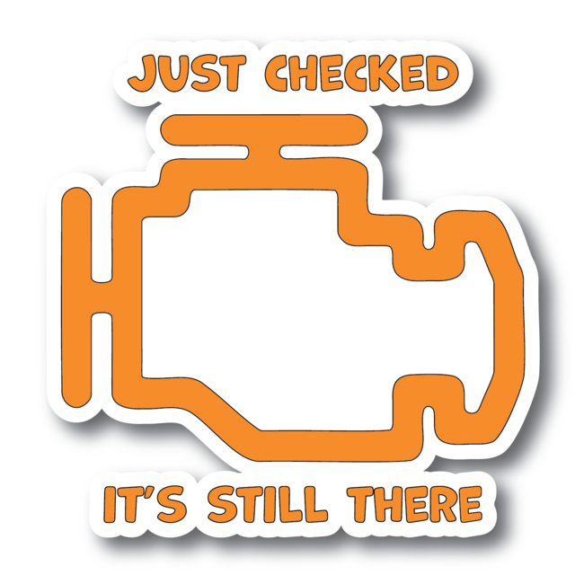 Check Engine Light Sticker Just Checked - Hilarious Vinyl Decal - 4.5 ...